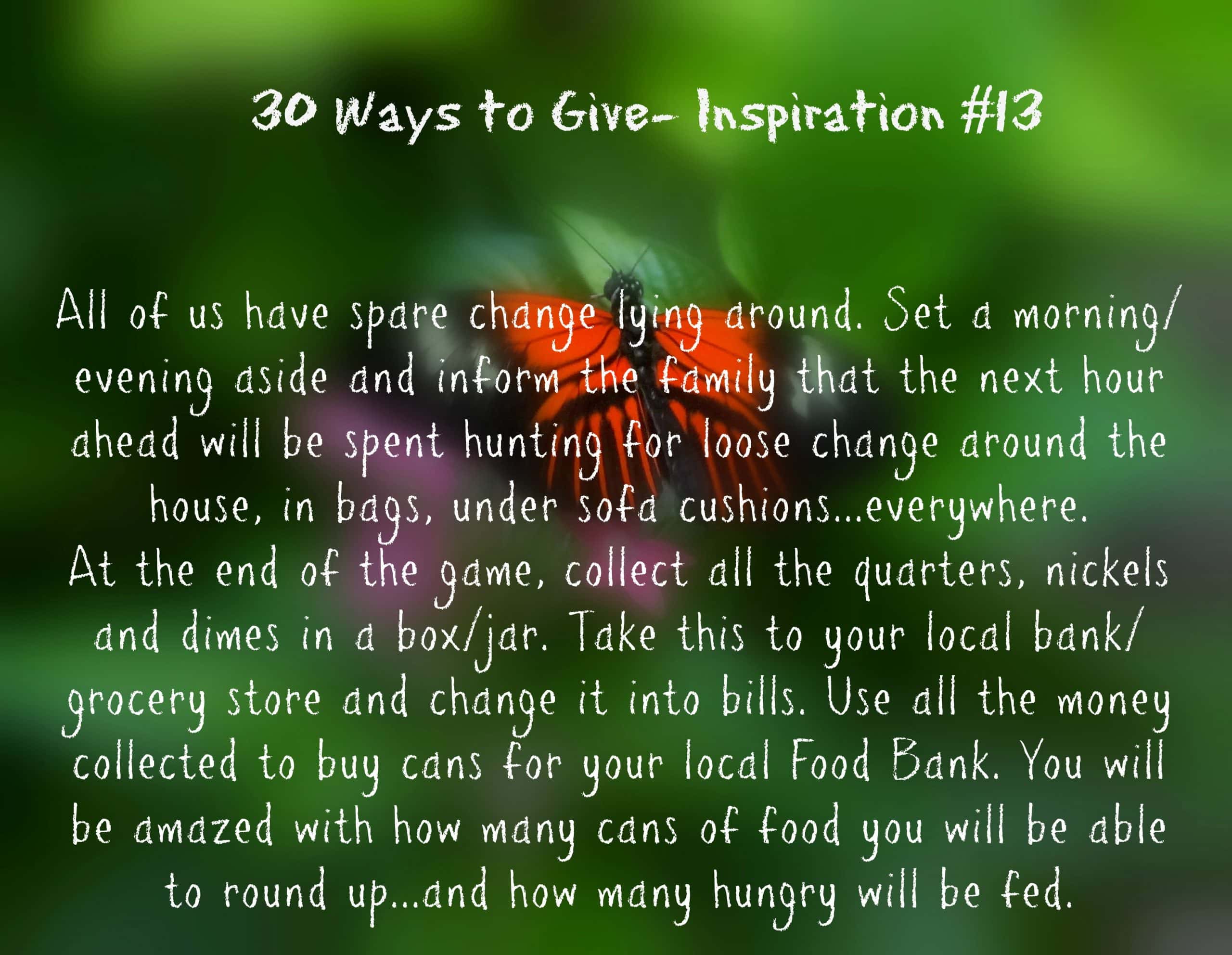 30 Ways To Give- "Can" that spare change {#30DayGive}