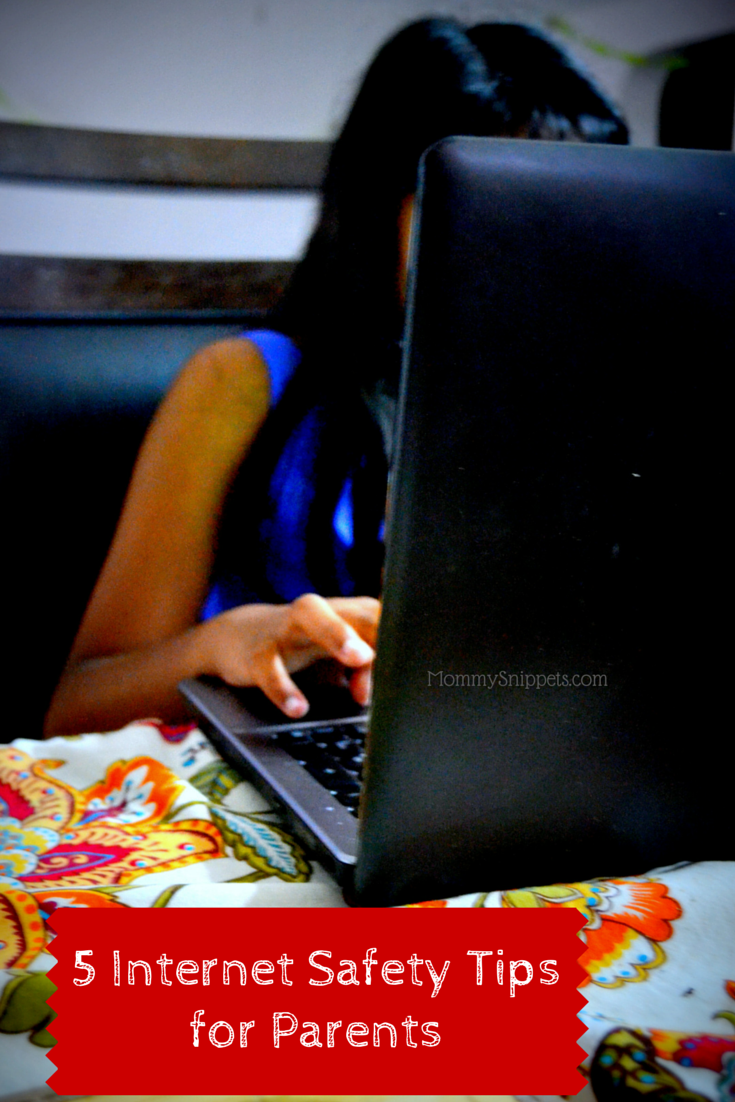 5 internet safety tips for parents - Mommy Snippets