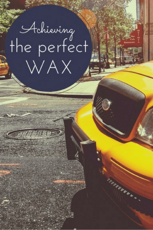 Achieving the Perfect Wax - Mommy Snippets