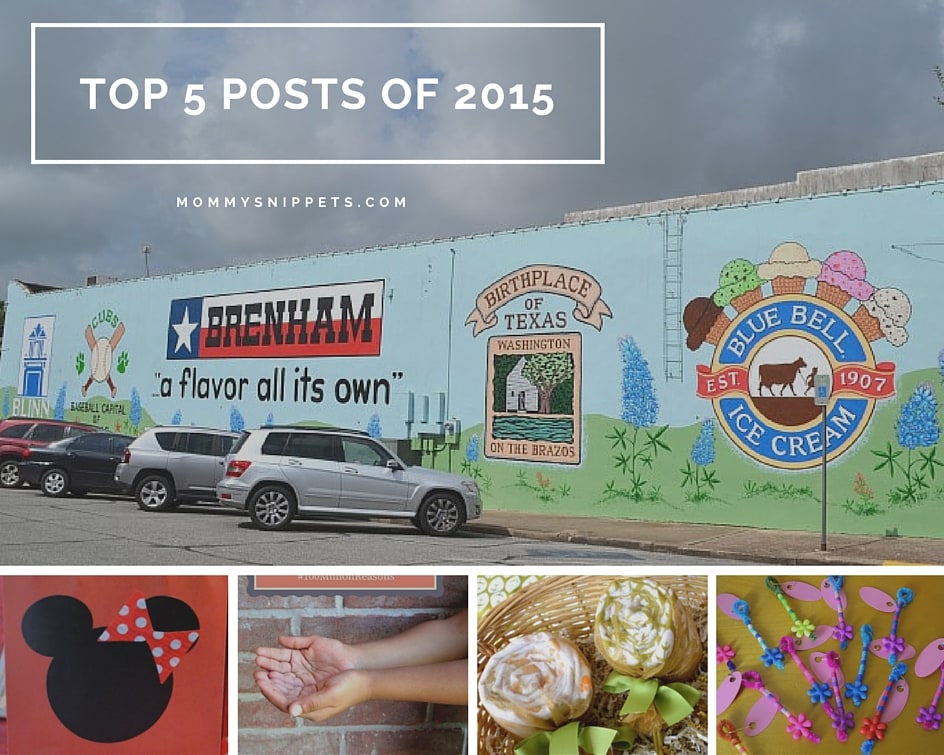 The Top 5 Posts of 2015 and a New Year Blessing - Mommy Snippets