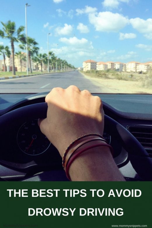 The best tips to avoid drowsy driving - Mommy Snippets