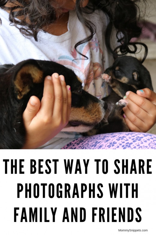 The best way to share photographs with family and friends