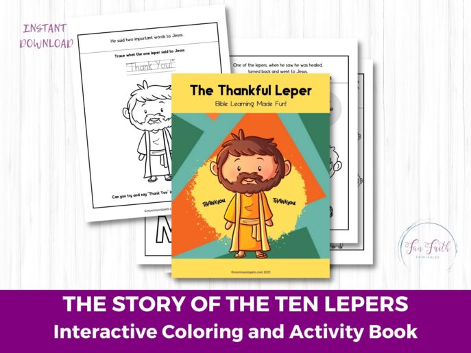 Story of the Ten Lepers: Help Kids Embrace an Attitude of Gratitude