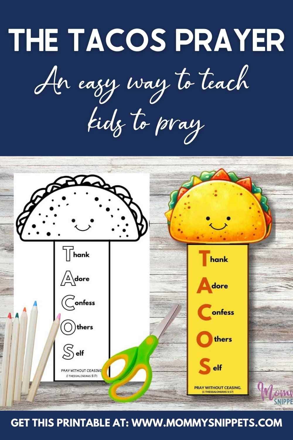 Teach Kids To Pray Using TACOS! (+A TACOS Prayer Bookmarks)