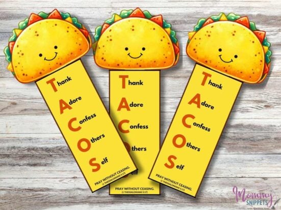 Teach Kids To Pray Using TACOS! (+A TACOS Prayer Bookmarks)